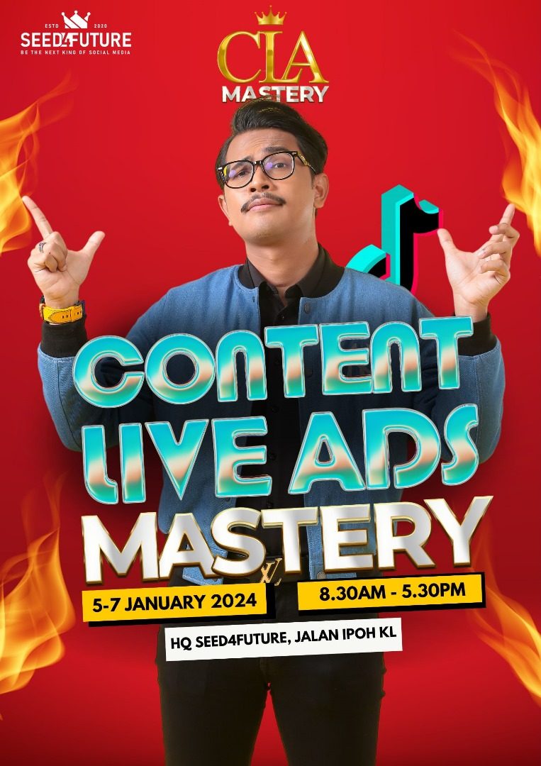 KELAS CLA (CONTENT / LIVE / ADS) - Seed4Future KELAS CLA (CONTENT / LIVE / ADS) - Seed4Future