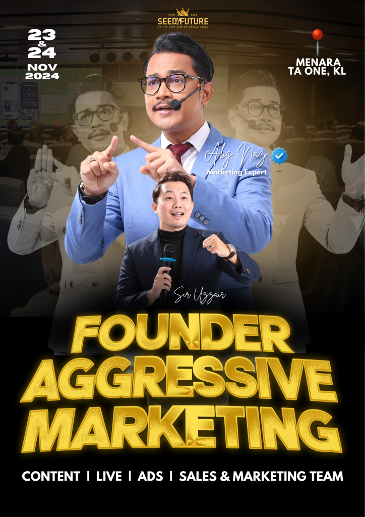 FOUNDER AGGRESSIVE MARKETING (STANDARD) 2024 – Seed4Future